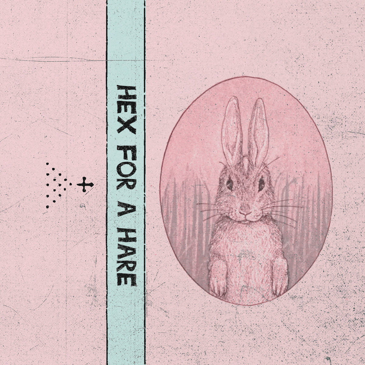 HEX FOR A HARE | HEX FOR A HARE | Esoteric Obfuscation Productions