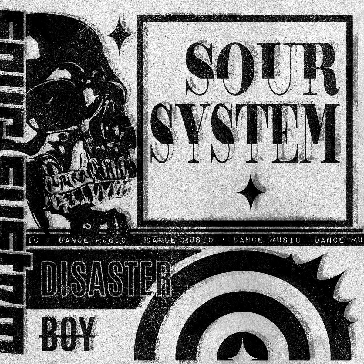 Sour System | Disaster Boy | Røttus Rekords