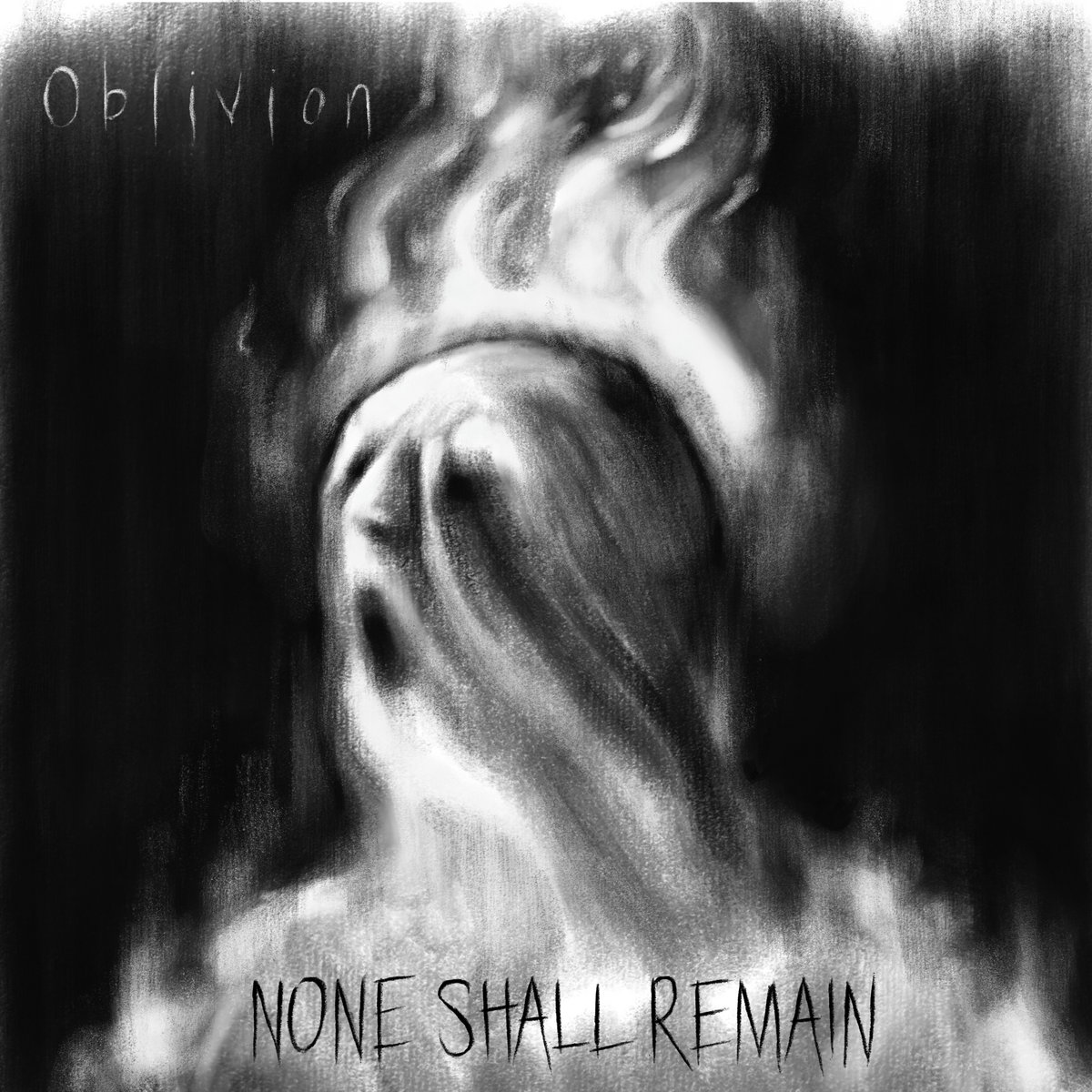 Oblivion | None Shall Remain