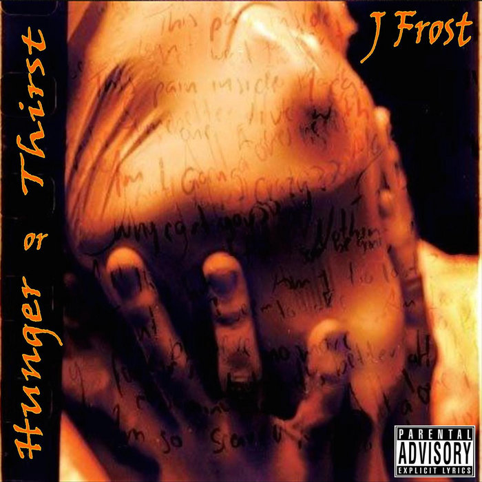 Hunger or Thirst | Jesef Monty Frost