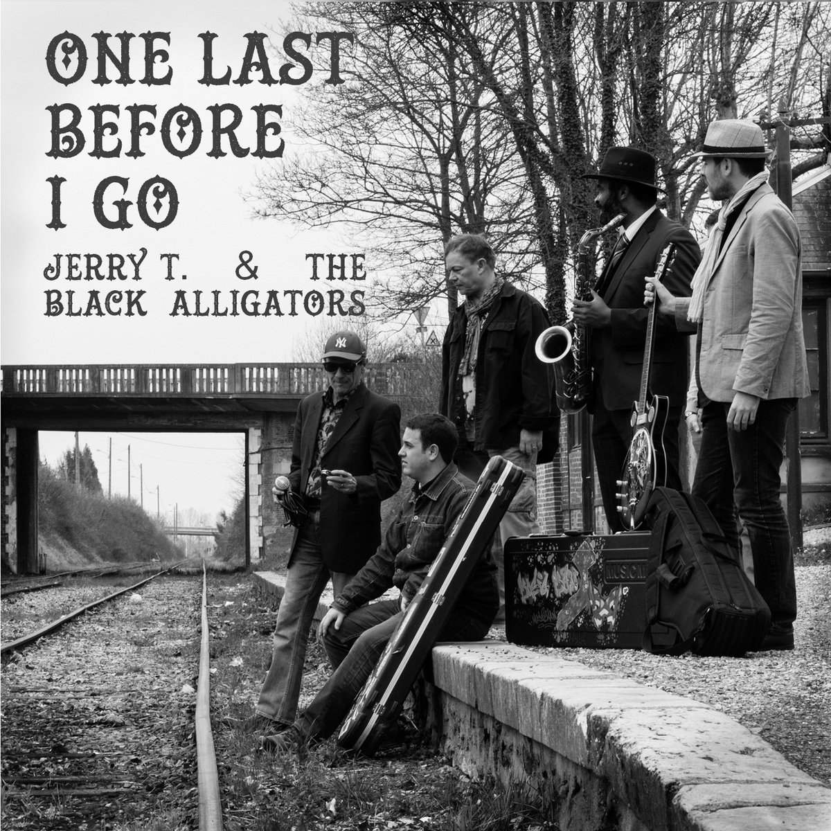 One Last Before I Go | Jerry T. & the Black Alligators