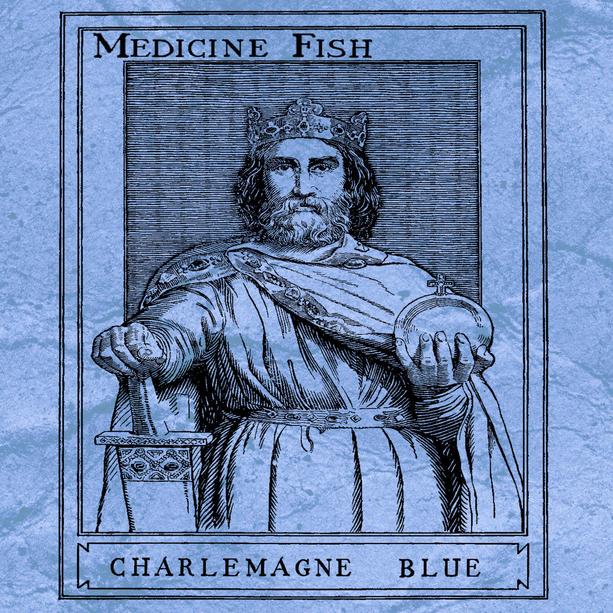 Charlemagne Blue | Medicine Fish