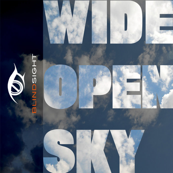 Wide Open Sky | Blindsight