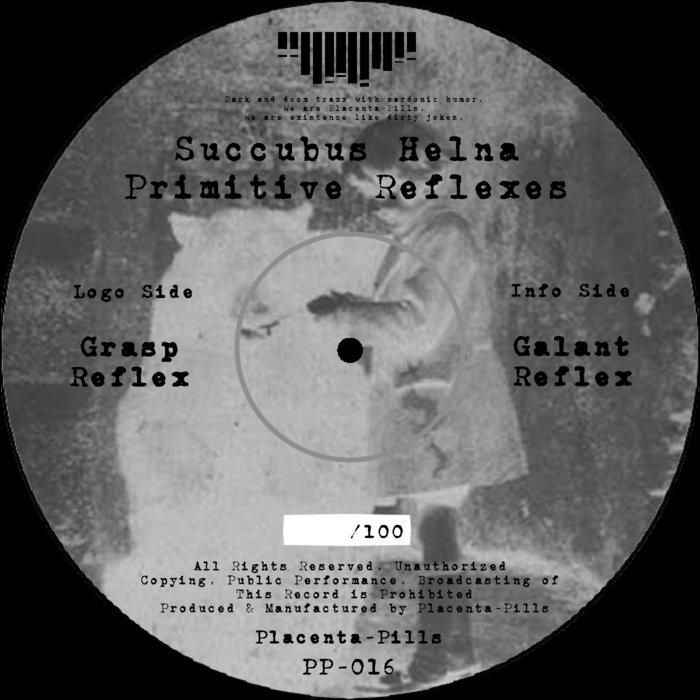 Primitive Reflexes | Succubus Helna | Placenta-Pills