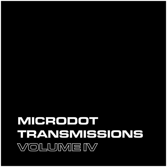 Microdot Transmissions (Volume IV) | Brian Grainger