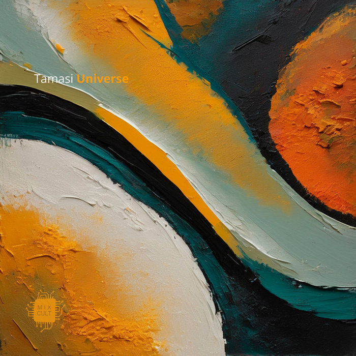 Universe EP | Tamasi | MixCult Records