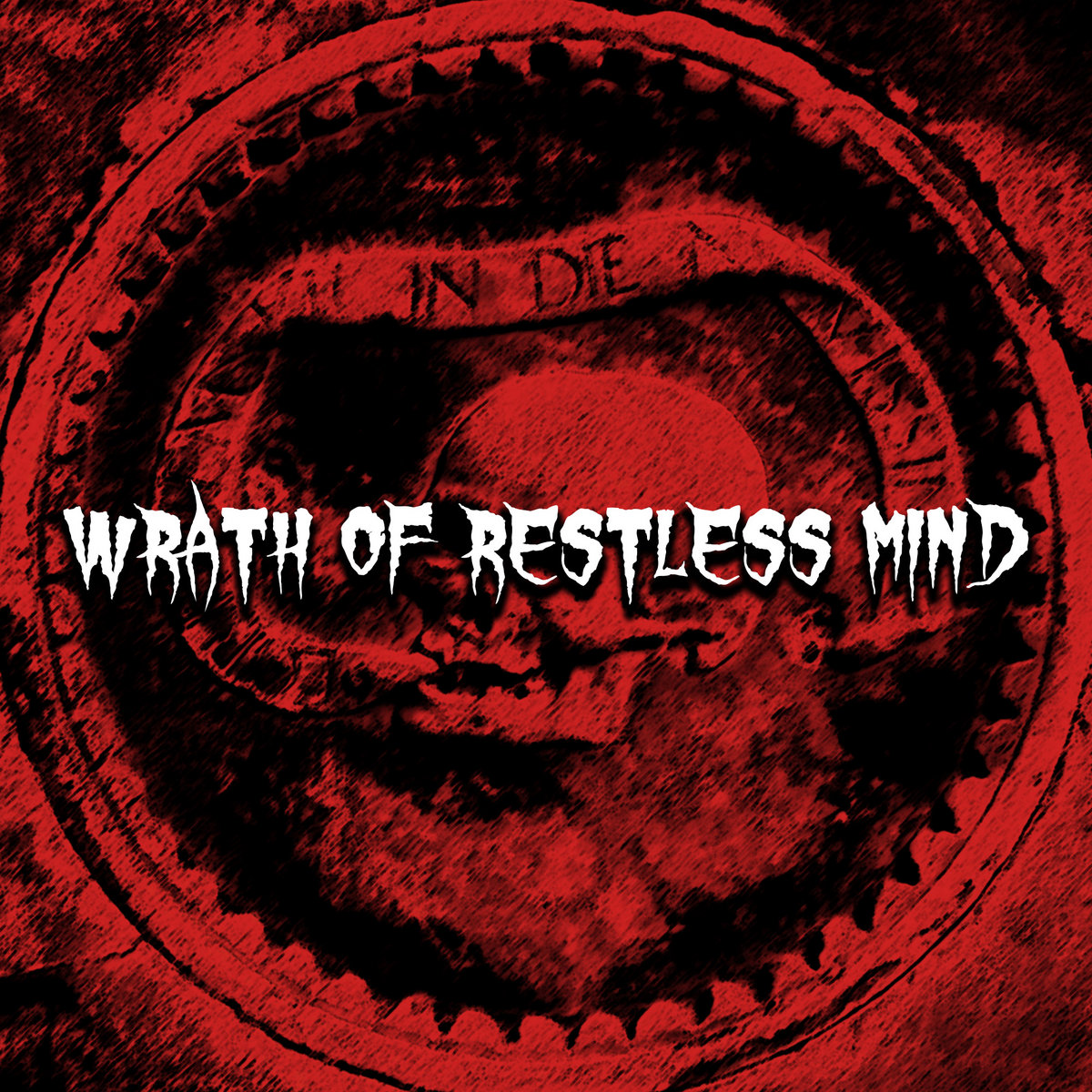 Wrath of Restless Mind | Wrath of Restless Mind