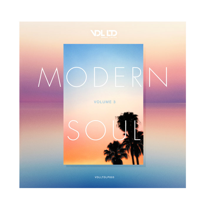 VDLLTDLP003 - Various Artists - Modern Soul 3 LP , | Lenzman, Redeyes ...