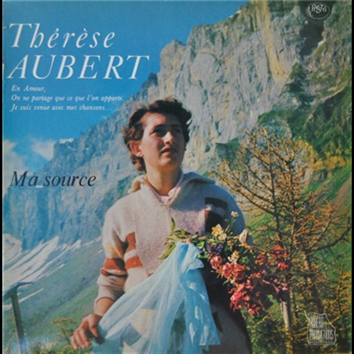 Ma Source | Thérèse Aubert