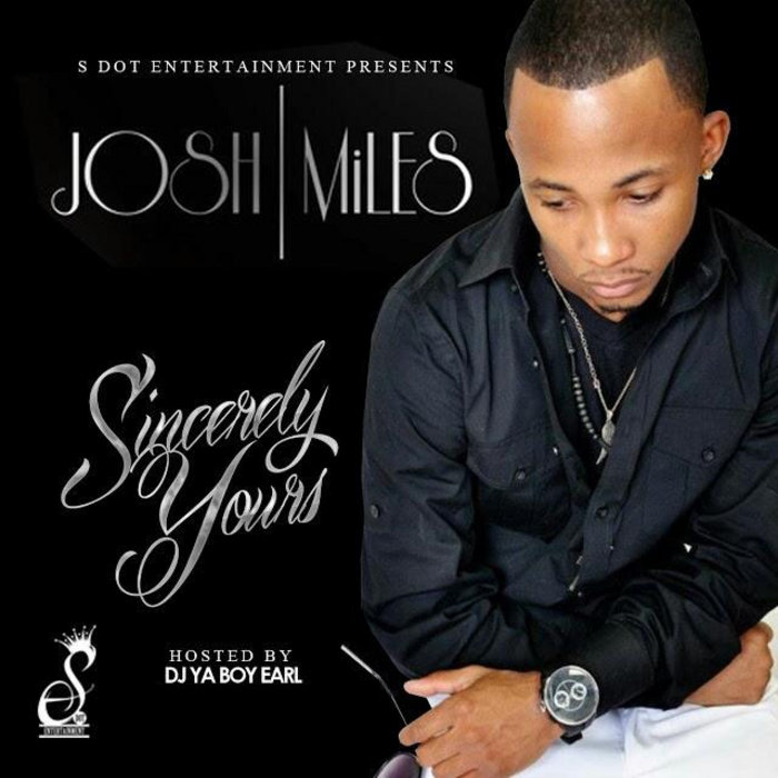 Sincerely Yours | Josh Miles