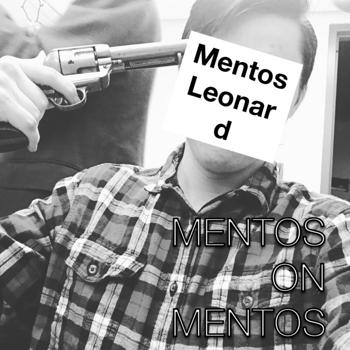 Mentos on Mentos (Live at The Crusty Eyeball Theater, Lucerne) | Mentos ...