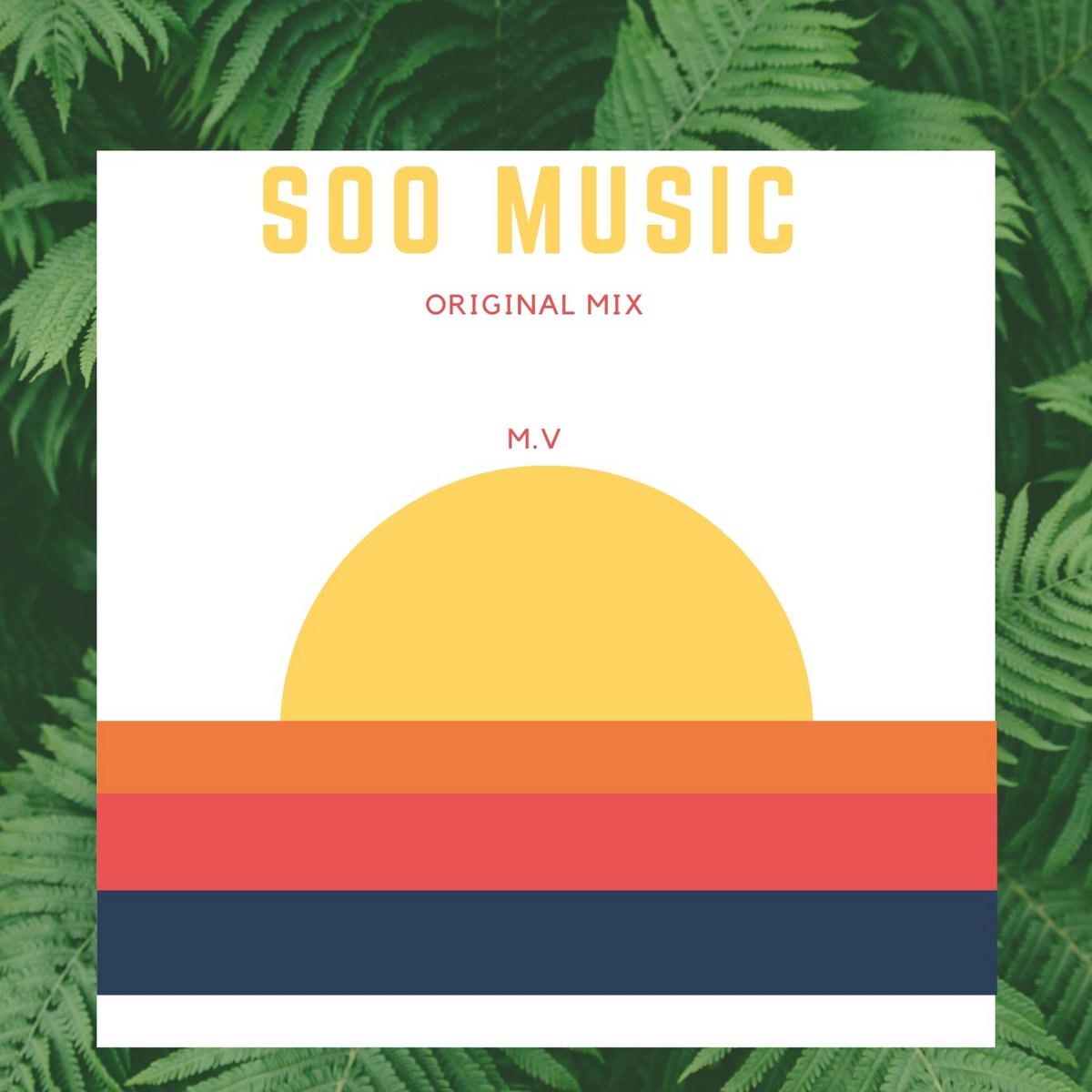 Soo Music (original mix) | M.V
