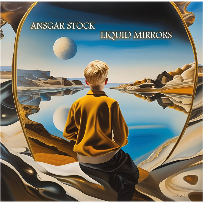 Liquid Mirrors | Ansgar Stock