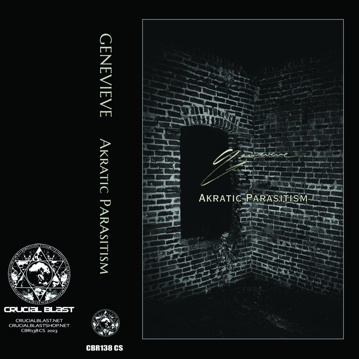 Akratic Parasitism | GENEVIEVE | Crucial Blast