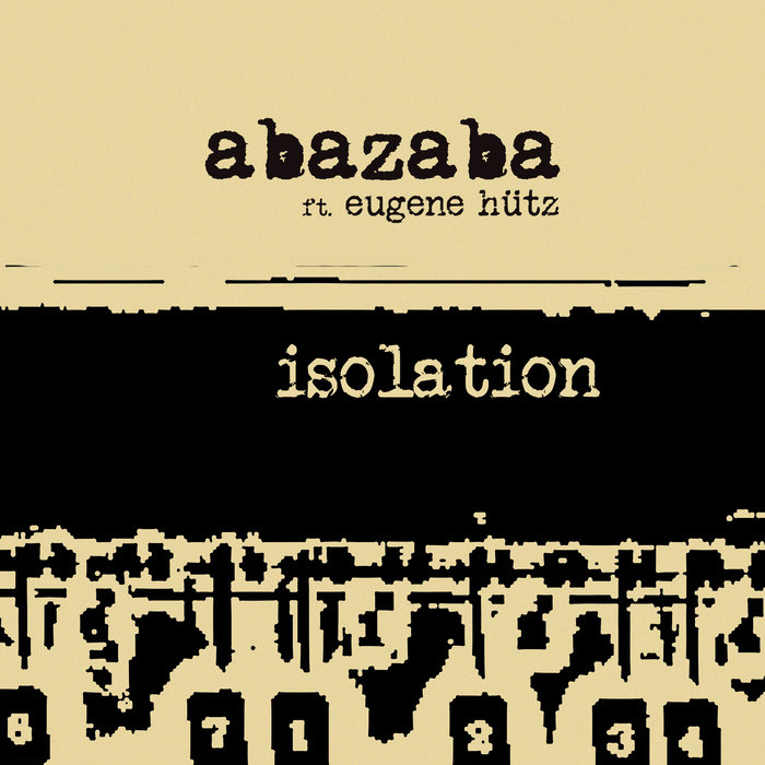 isolation | abazaba