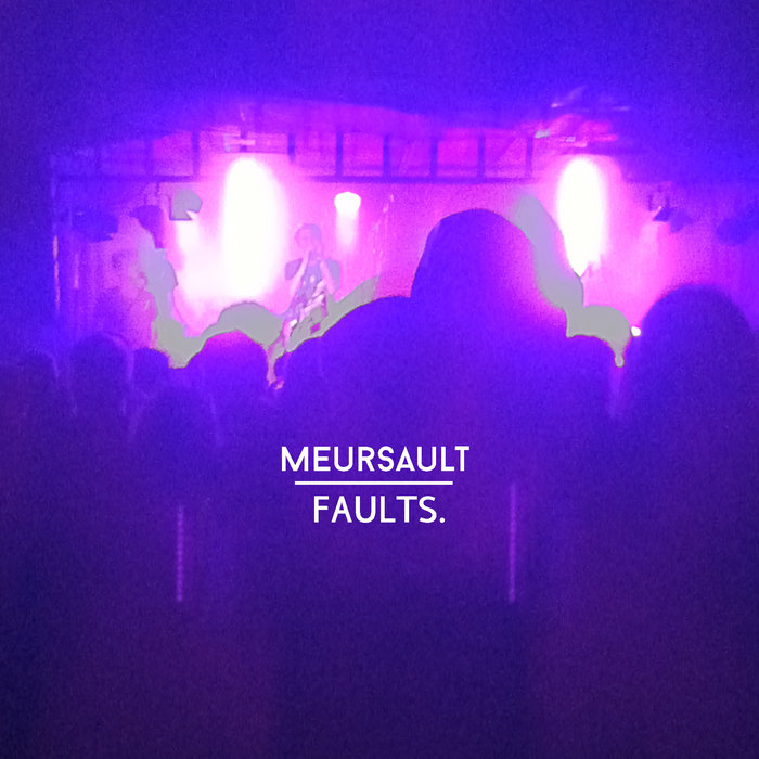 Faults Meursault faults-meursault
