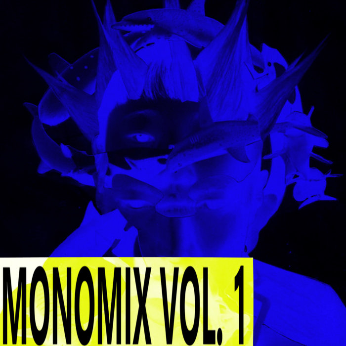 MONOMIX VOL 1 | MonOSnerr