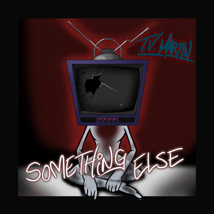 Something Else | TV Martin