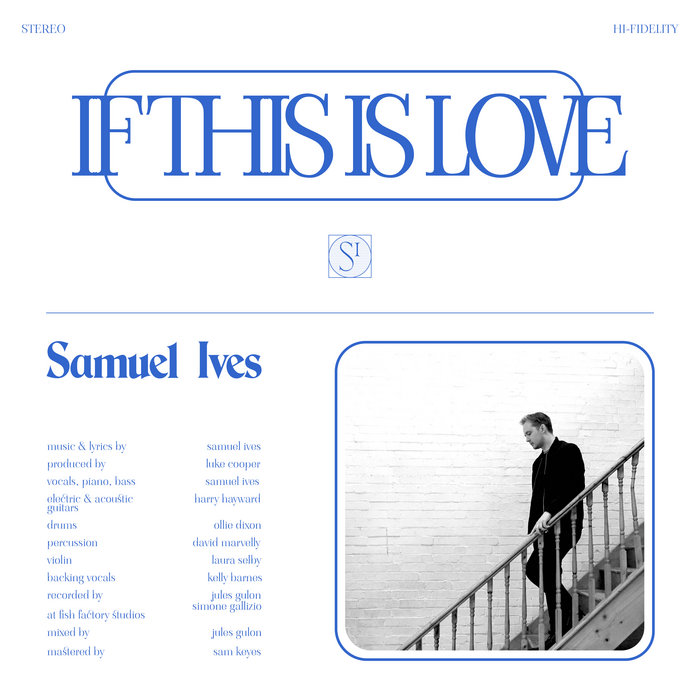 If This Is Love | Samuel Ives