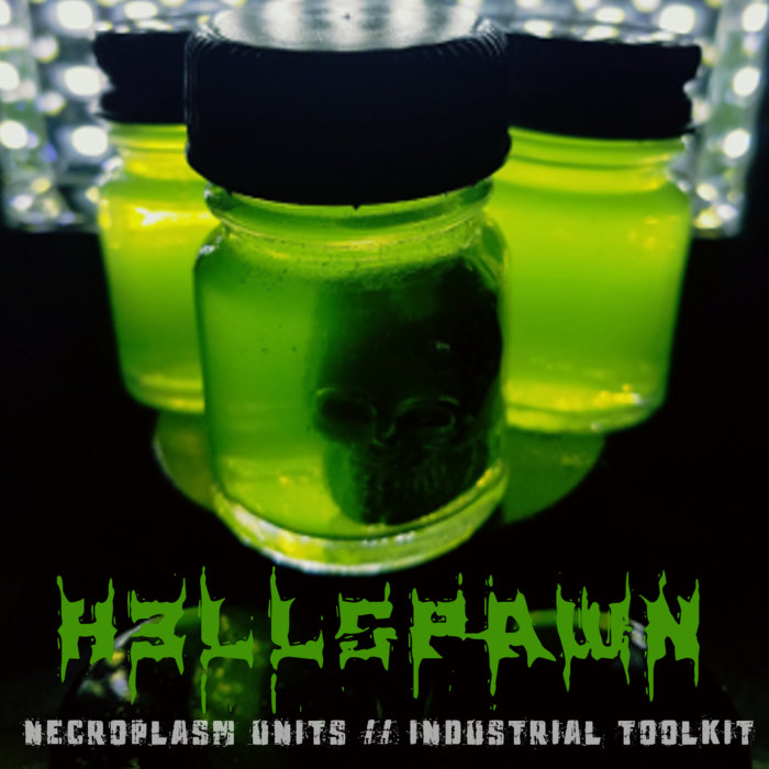 NECROPLASM UNITS // INDUSTRIAL TOOLKIT | H3LLSPAWN