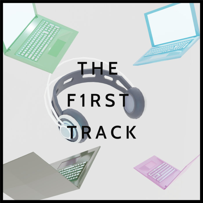 THE F1RST TRACK | 東京大学作曲研究会GCT