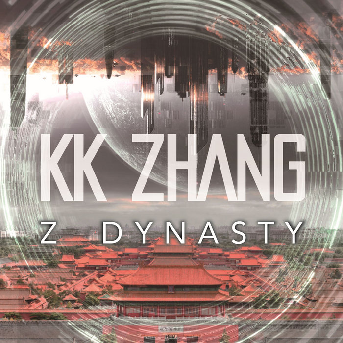 Z DYNASTY | KK ZHANG