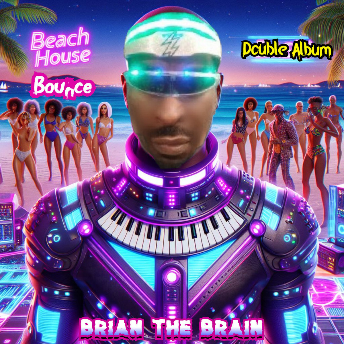 Beach House Bounce (Double Album) | Brian The Brain