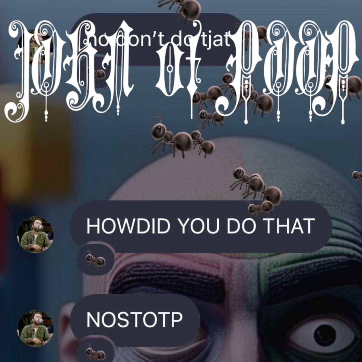 001: Aren’t I Just So Creative? No? What Do You Mean This Is a Bull of ...