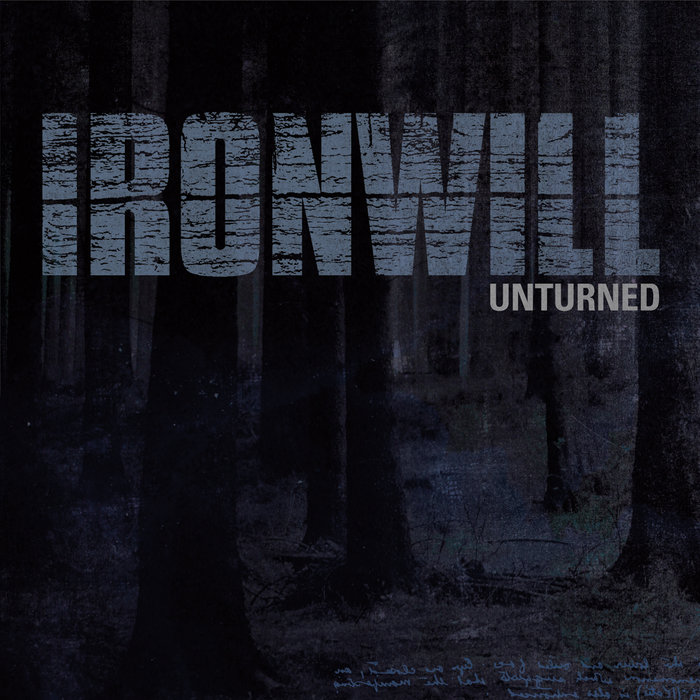 Unturned | Ironwill | Blood & Ink Records