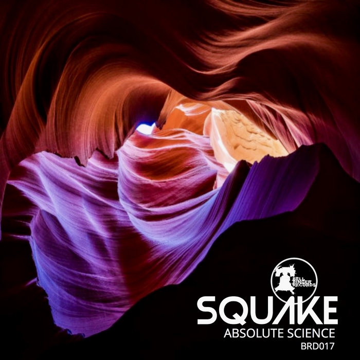 Absolute Science EP | Squake | Bell Ringer Records