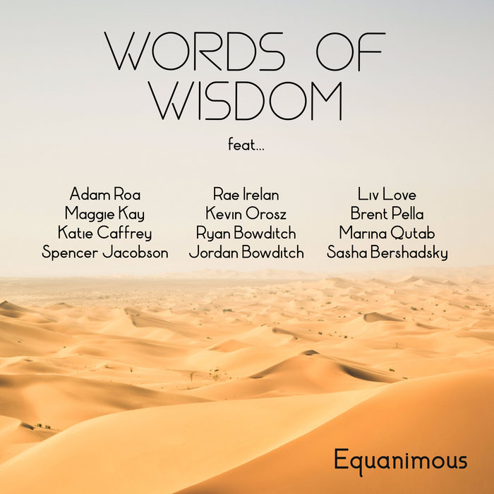 Words of Wisdom (feat. Adam Roa, Rae Irelan, Liv Love, Maggie Kay ...