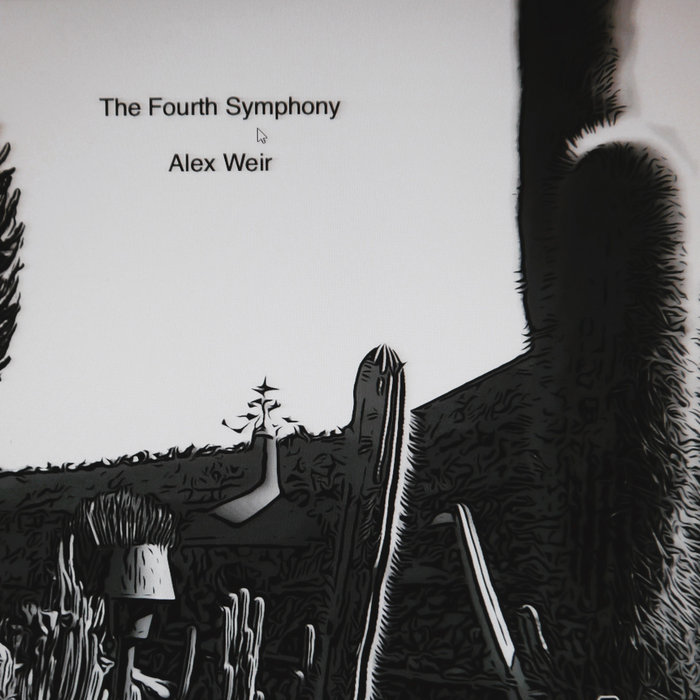 The Fourth Symphony | Alex Weir