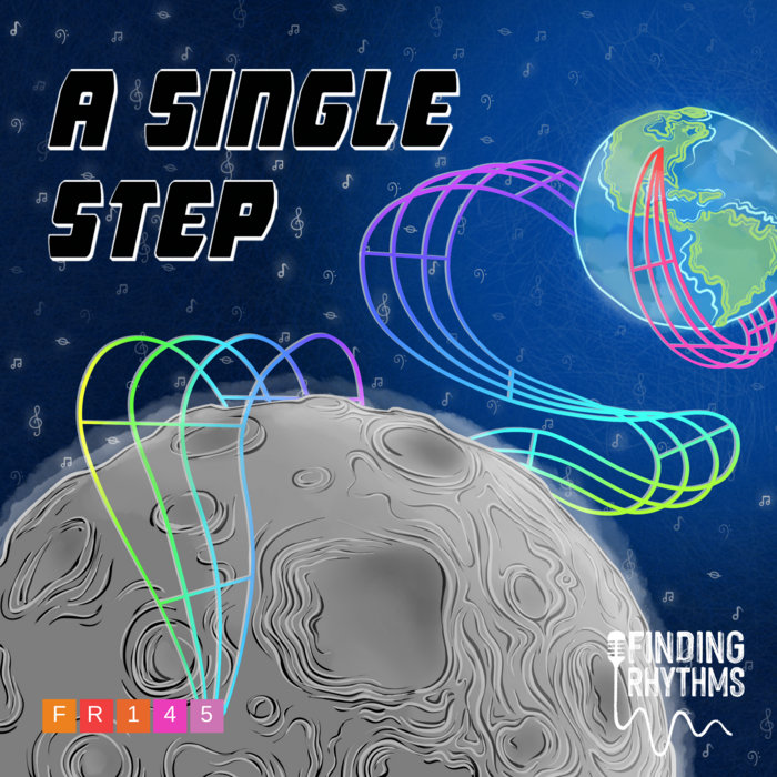 A Single Step | Finding Rhythms and Maximus | Finding Rhythms