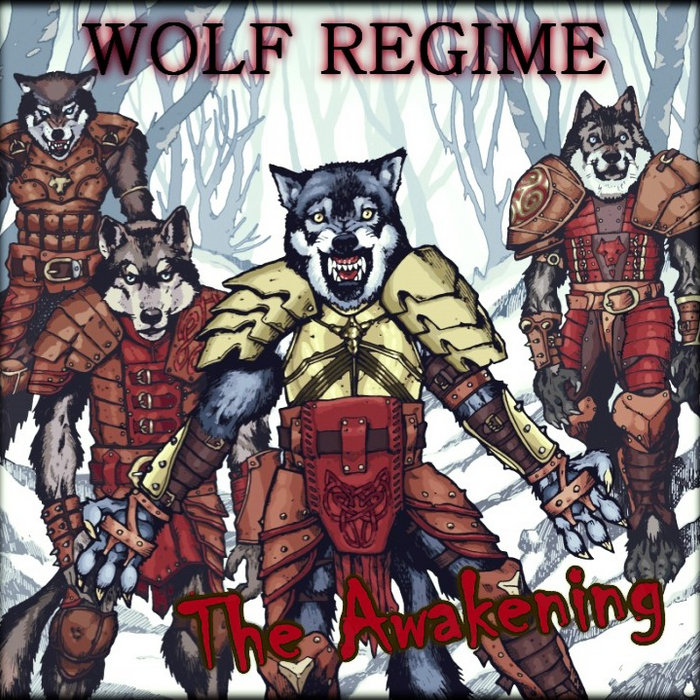 The Awakening | Wolf Regime