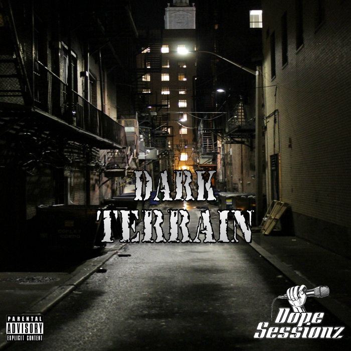 Dark Terrain | Dope Sesssionz | Mic Sessionz