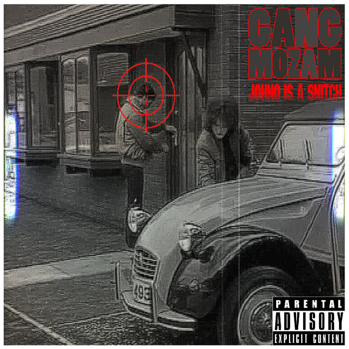 JOHNO IS A SNITCH | GANG MOZAM