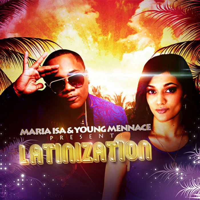 Latinization | Maria Isa & Young Mennace