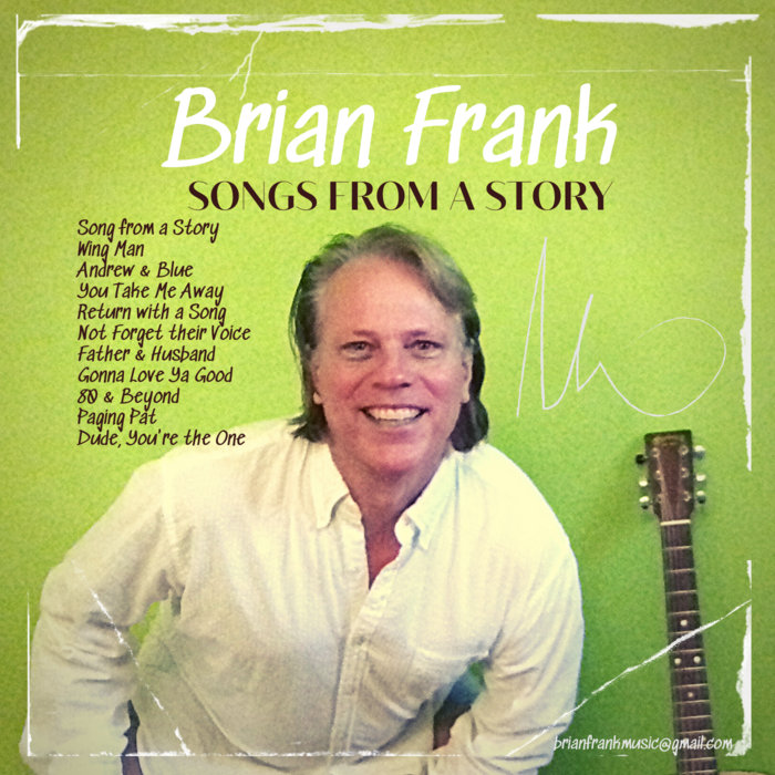 Songs From a Story | Brian Frank
