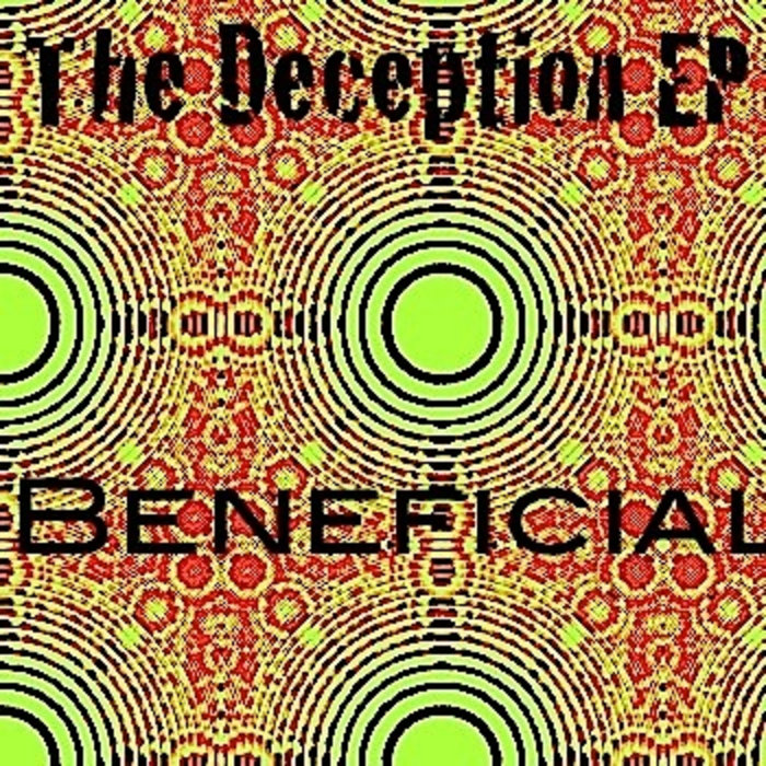 'The Deception EP' (Remastered) | Beneficial
