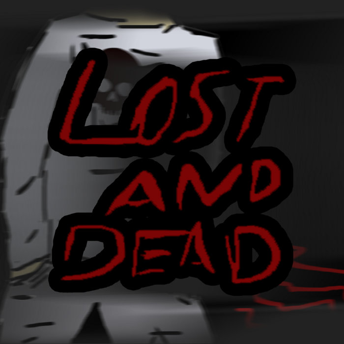 Lost and Dead (Original Game Soundtrack) | RafaXIS | Sabian Roberts