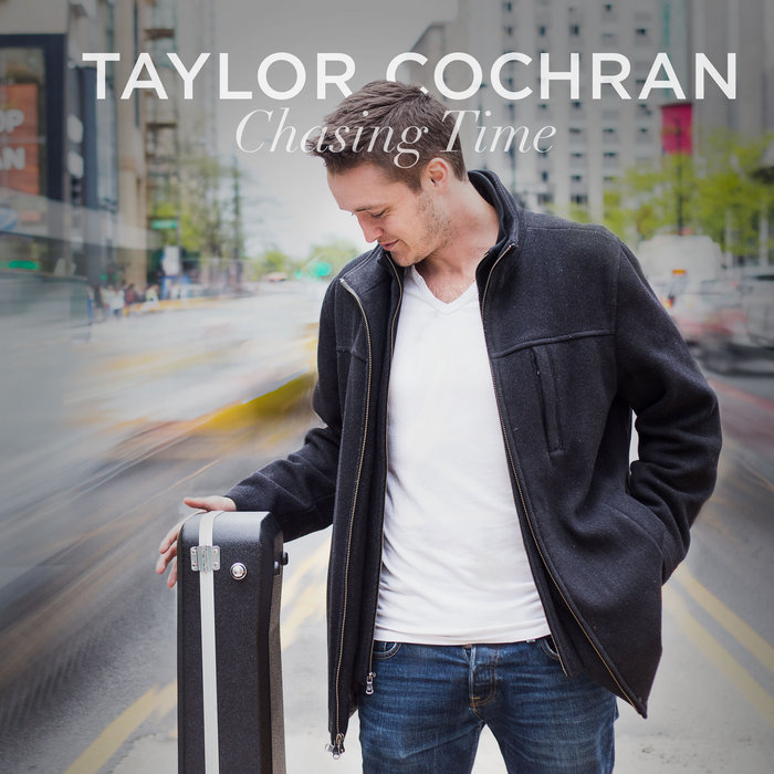 Chasing Time | Taylor Cochran