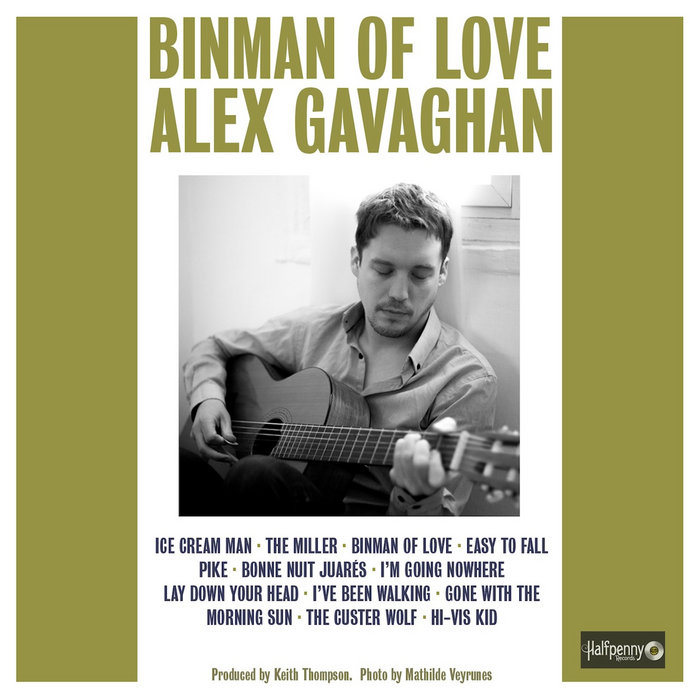 Binman Of Love | Alex Gavaghan