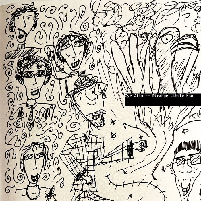 Strange Little Man | Zyr Jiim