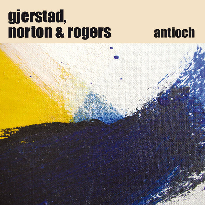 Monad, Dyad, Triad | Frode Gjerstad, Kevin Norton & Paul Rogers | Ayler ...