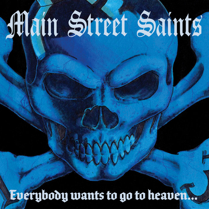 Everybody Wants to Go to Heaven...But Nobody Wants to Die | Main Street ...