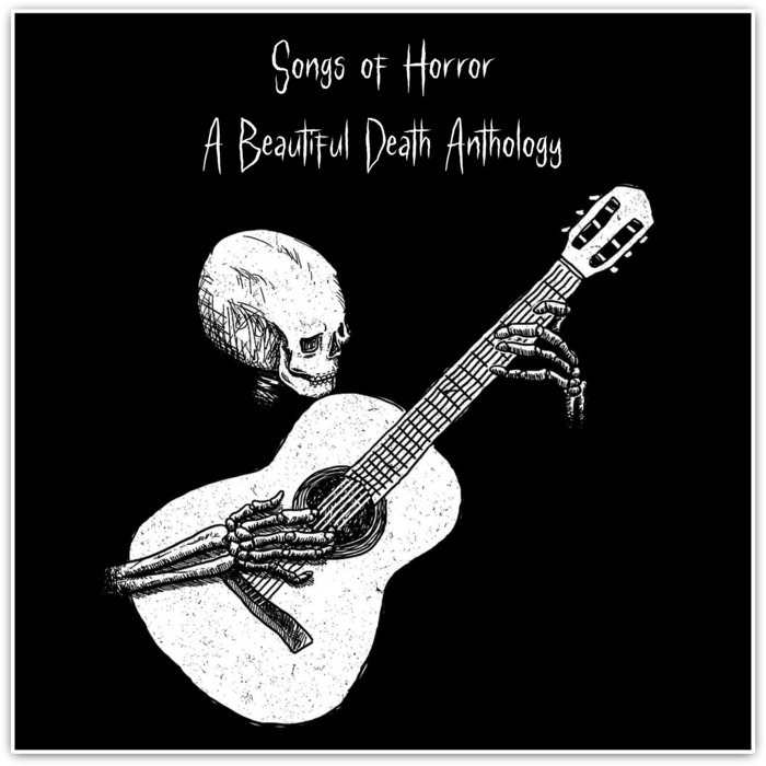Songs of Horror: A Beautiful Death Anthology | Beautiful Death