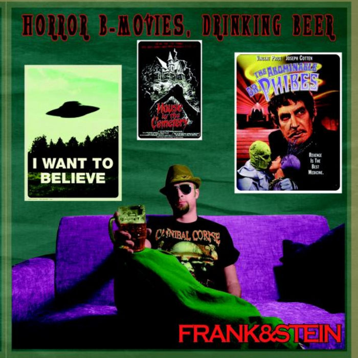 Horror b movies drinking beer (horror Punk) | Frank&stein