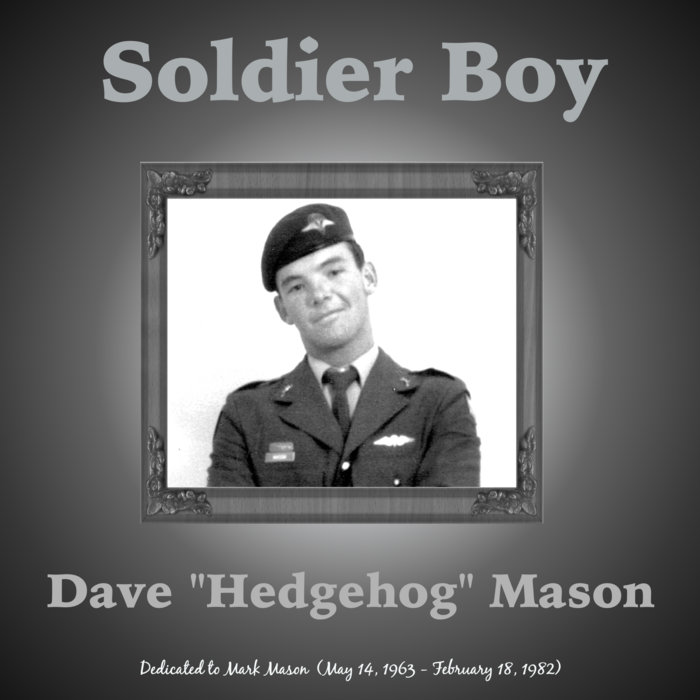 Album - Soldier Boy | Dave Mason Music