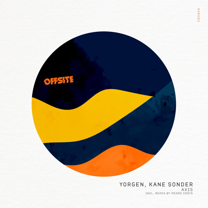 Axis | Yorgen, Kane Sonder | Offsite Records