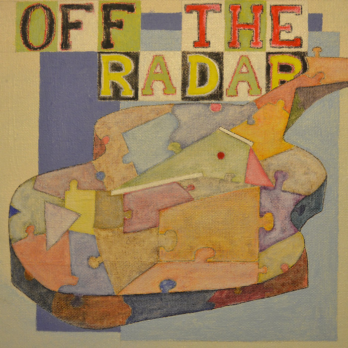 Off the Radar | Off the Radar